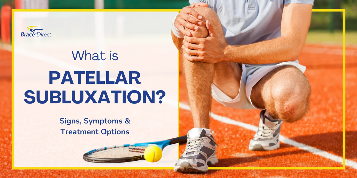 Patellar Subluxation Explained: Causes, Symptoms, Treatment ...
